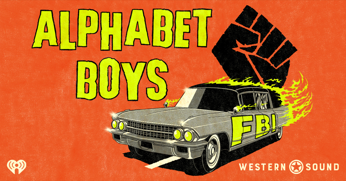 Investigative Podcast ‘Alphabet Boys’ Reveals FBI’s Sordid Use of ...