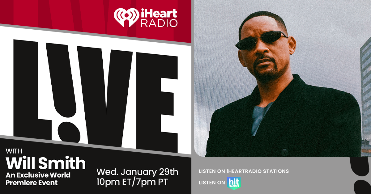 iHeartMedia Presents “iHeartRadio Live with Will Smith: An Exclusive ...